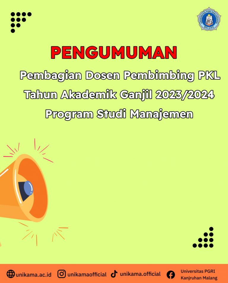 Pengumuman Pembagian Dosen Pembimbing PKL tahun Akademik Ganjil 2023/2024 - Program Studi Manajemen